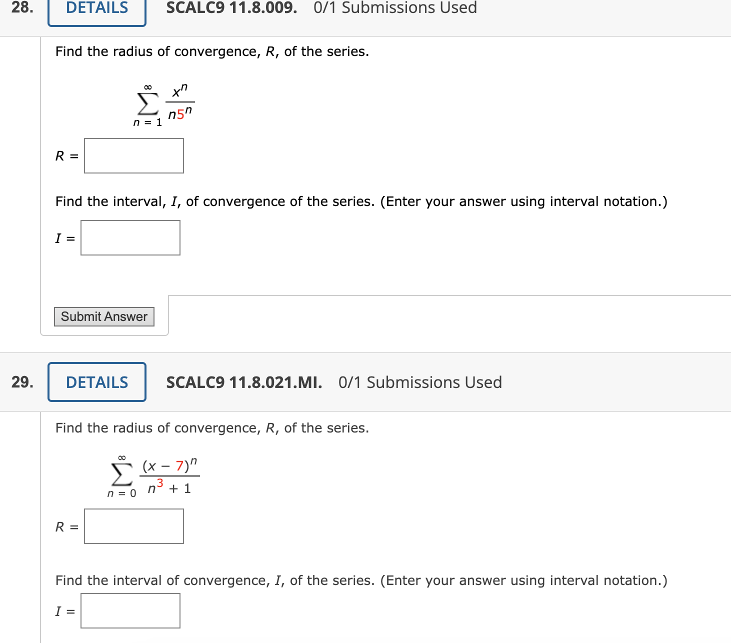 Solved Find the radius of convergence, R, of the series. | Chegg.com