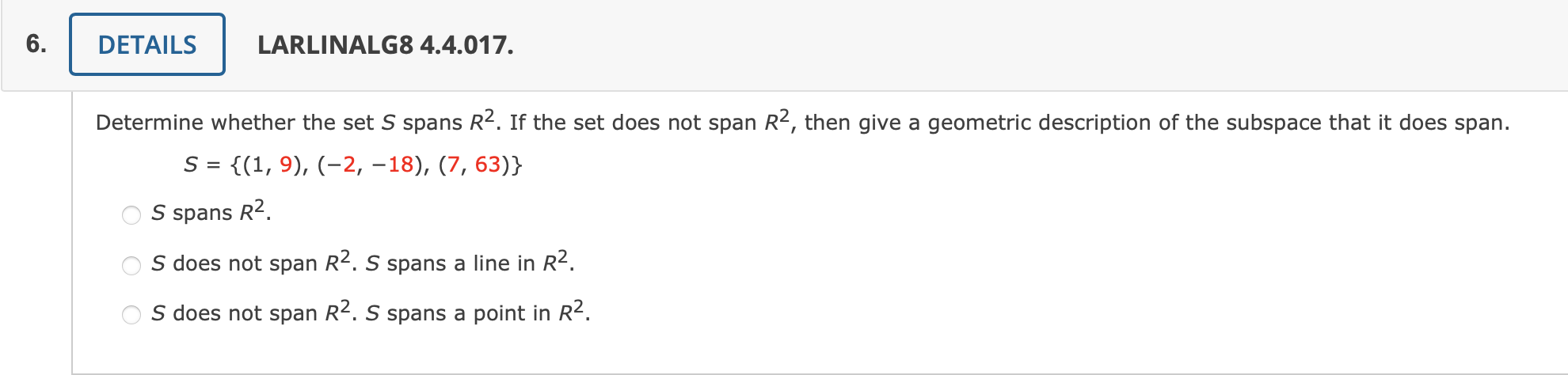 Solved Determine whether the set S spans R2. If the set does | Chegg.com