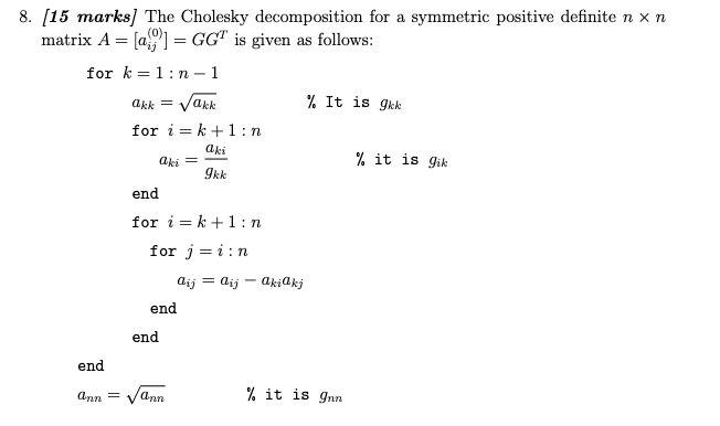 Solved 8. (15 marks] The Cholesky decomposition for a | Chegg.com