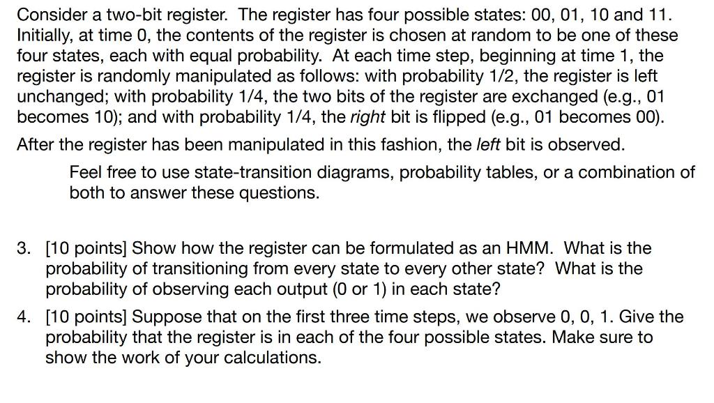 Solved Consider a two-bit register. The register has four | Chegg.com