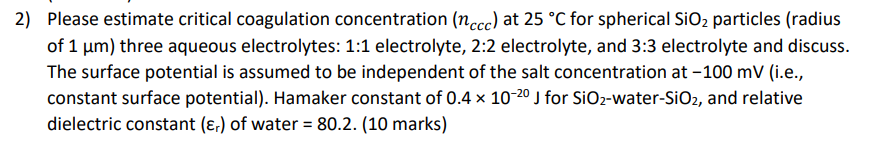 Solved 2) Please estimate critical coagulation concentration | Chegg.com