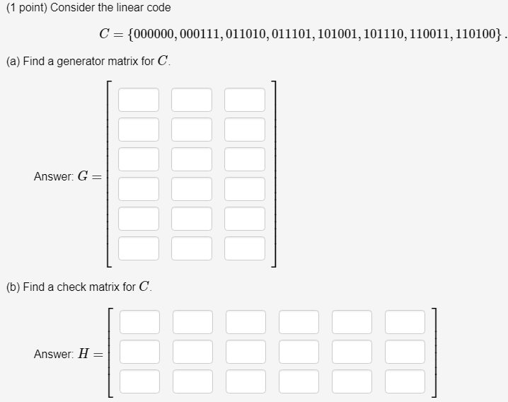 Solved (1 point) Consider the linear code C 1000000, | Chegg.com