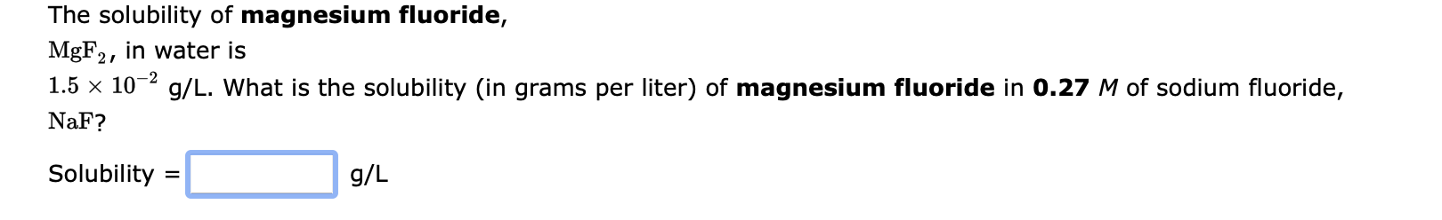 Solved The solubility of magnesium fluoride, MgF2, in water | Chegg.com