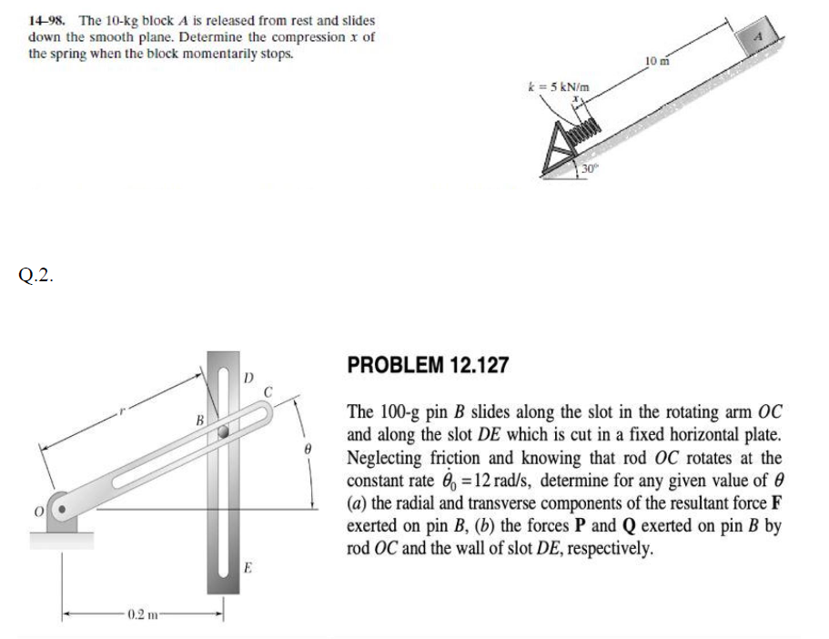 Solved For each problem: Write down all the engineering | Chegg.com