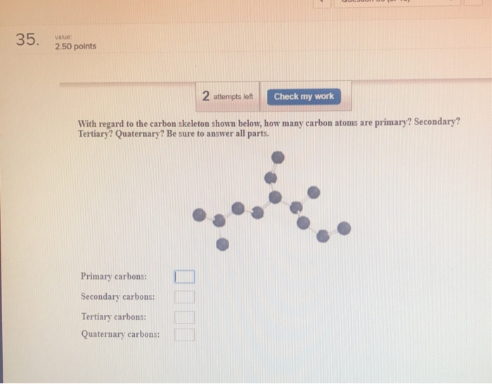 Solved 35 value 2.50 points 2 attempts left Check my work | Chegg.com