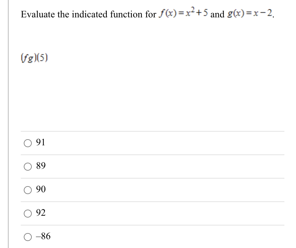 Solved Evaluate the indicated function for f(x)=x2+5 and | Chegg.com