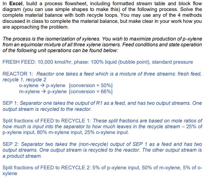Solved In Excel, build a process flowsheet, including | Chegg.com