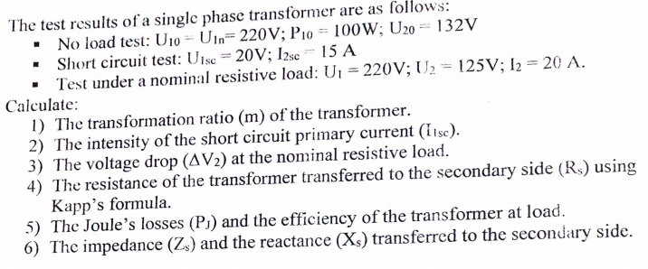 Solved The test results of a single phase transformer are as | Chegg.com