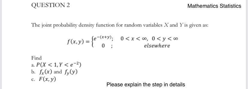 Solved QUESTION 2 Mathematics Statistics The joint | Chegg.com