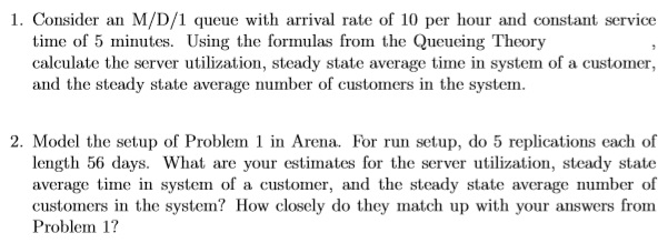 Solved 1. Consider an M/D/1 queue with arrival rate of 10 | Chegg.com