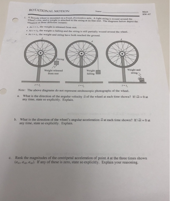 Solved ROTATIONAL MOTION Mech HW-67 I. A bicycle wheel is | Chegg.com