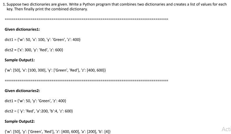Solved 1. Suppose two dictionaries are given. Write a Python | Chegg.com