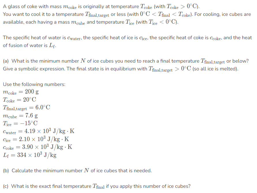 Solved A glass of coke with mass mcoke is originally at | Chegg.com