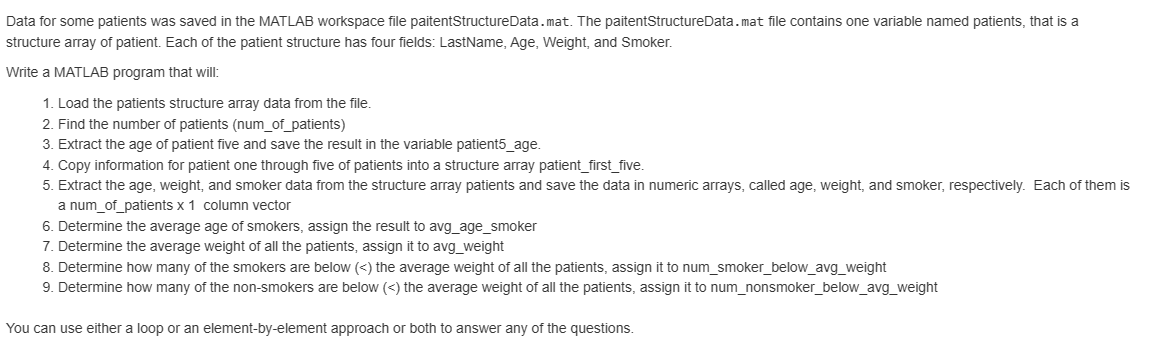 Solved Data for some patients was saved in the MATLAB | Chegg.com