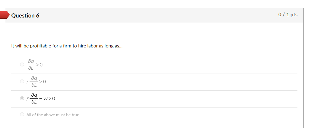 Solved orrect Question 8 0/1 pts Table: Production Function | Chegg.com