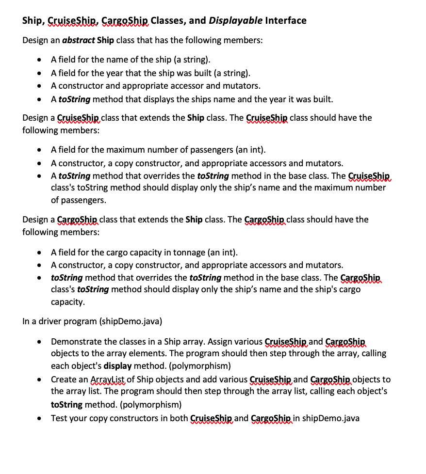 Solved Ship, CruiseShip, CargoShip Classes, and Displayable | Chegg.com