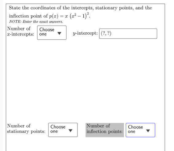 Solved State the coordinates of the intercepts, stationary | Chegg.com
