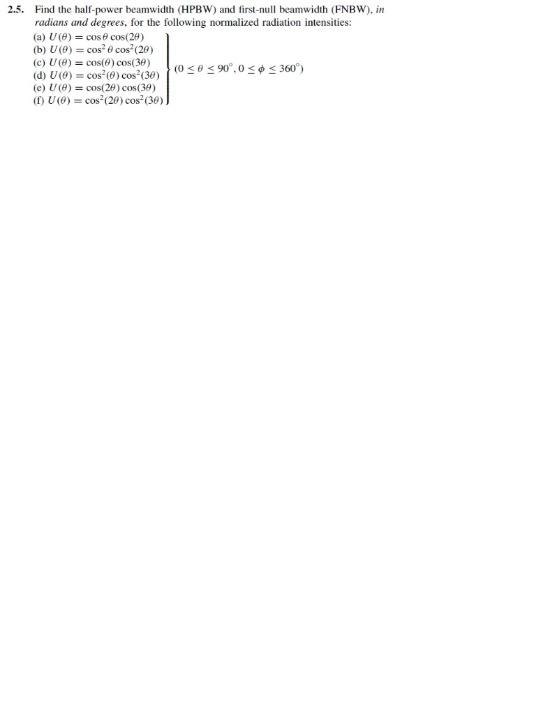 Solved 2.5. Find the half-power beamwidth (HPBW) and | Chegg.com