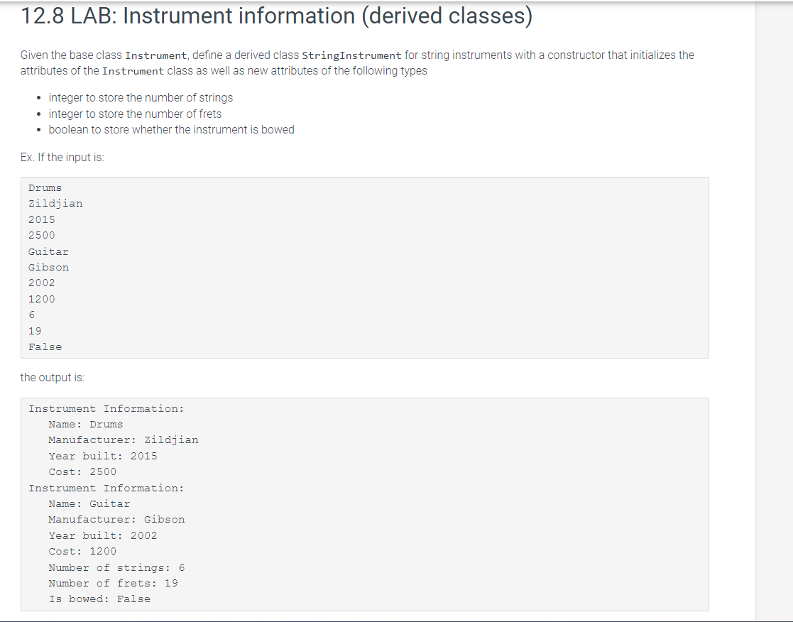 Solved Given The Base Class Instrument Define A Derived 