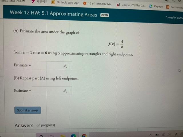 Solved Week 12 HW: 5.1 Approximating Areas OPEN The 5 | Chegg.com