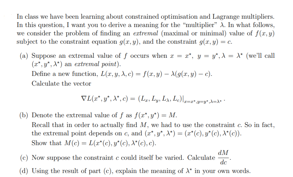 Solved In class we have been learning about constrained | Chegg.com