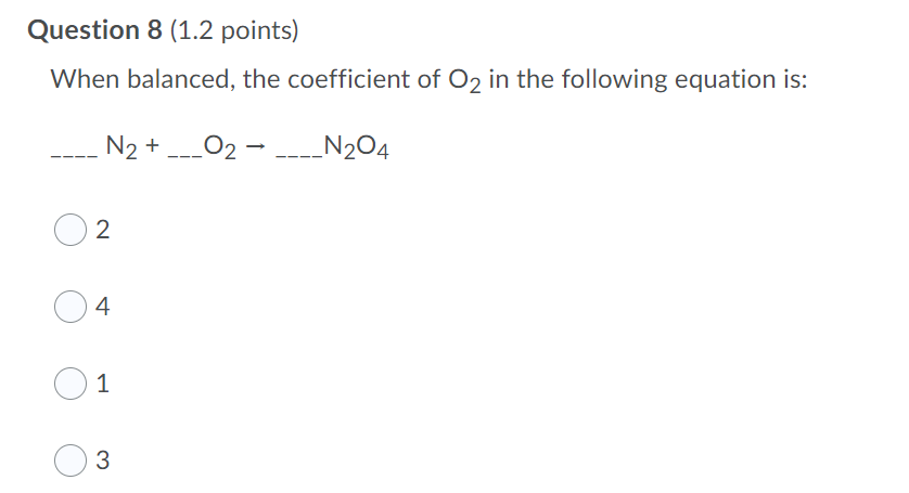 Solved Question 8 (1.2 points) When balanced, the | Chegg.com