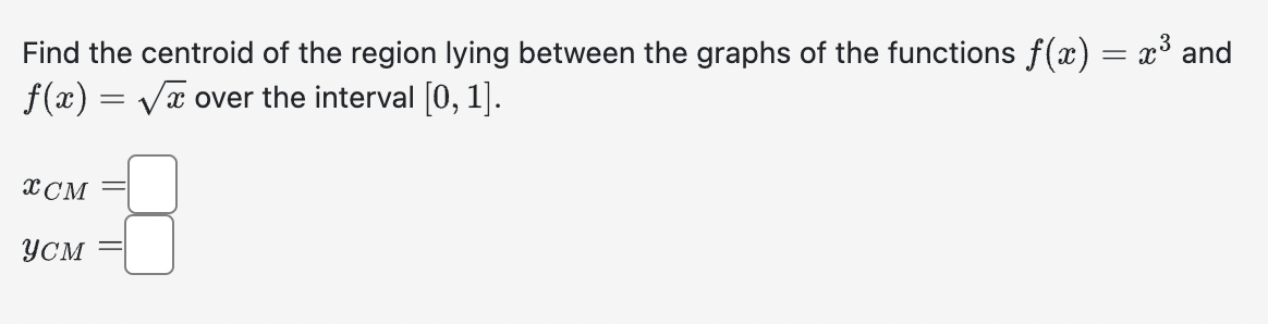 Solved Find the centroid of the region lying between the | Chegg.com