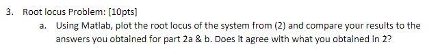 Solved 2. Routh Table Problem [15pts] For the system shown | Chegg.com