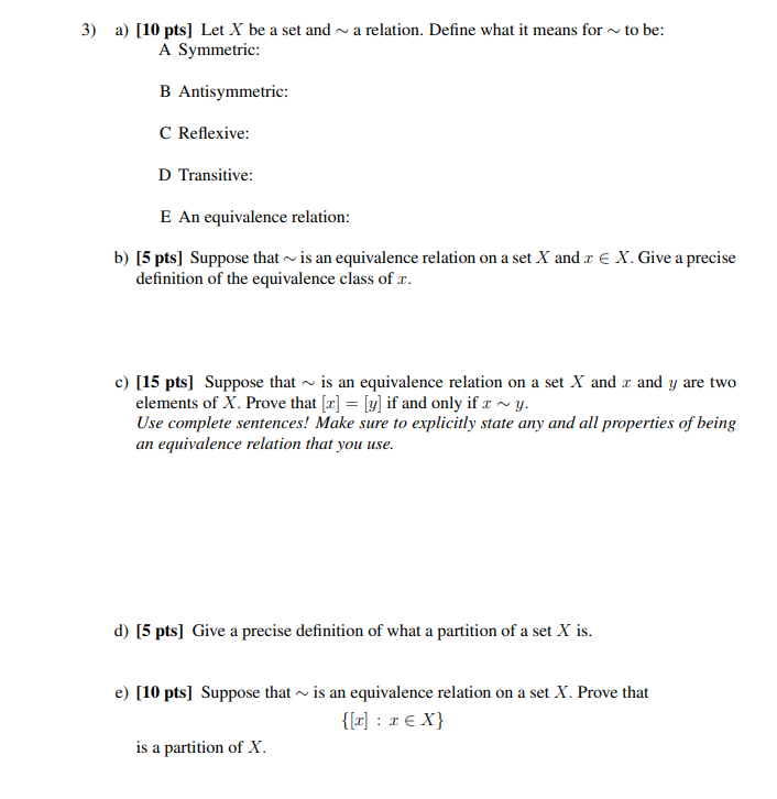 Solved a) [10 ﻿pts] ﻿Let x ﻿be a set and ∼ ﻿a relation. | Chegg.com