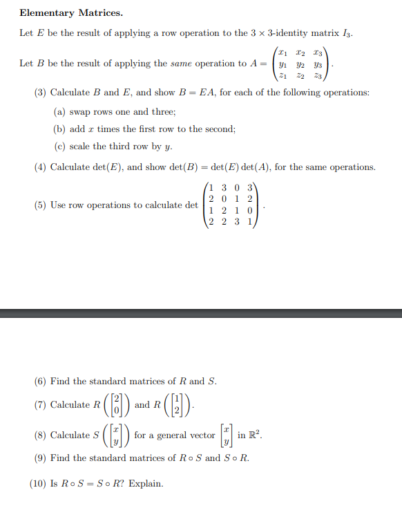 Elementary Matrices. Let E be the result of applying | Chegg.com