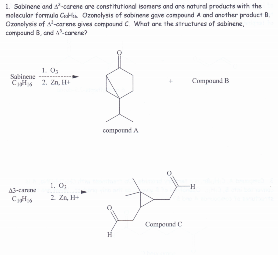 Solved 1. Sabinene and A3-carene are constitutional isomers | Chegg.com