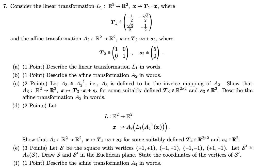 Solved 7. Consider the linear transformation Li: R2 → R2, x | Chegg.com