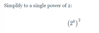 Solved Simplify to a single power of 2: 2 (20) | Chegg.com