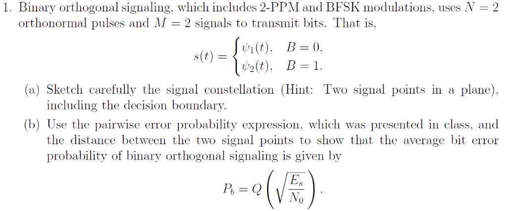 1 Binary Orthogonal Signaling Which Includes 2 Ppm 