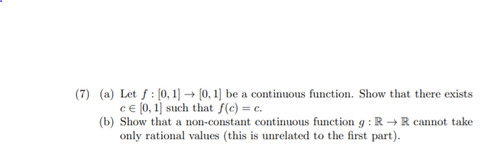 Solved (7) (a) Let f : (0,1] → [0,1] be a continuous | Chegg.com