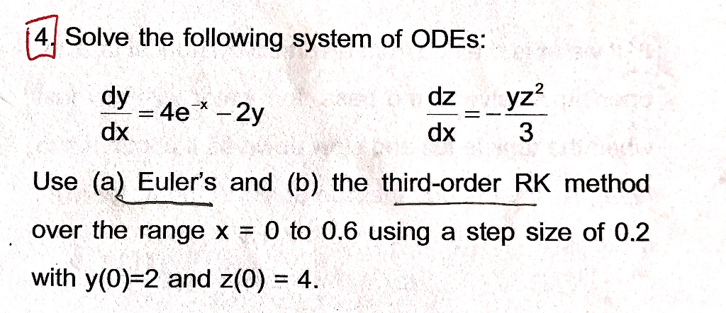 Solved how to solve by Euler’s and the third-order RK method | Chegg.com