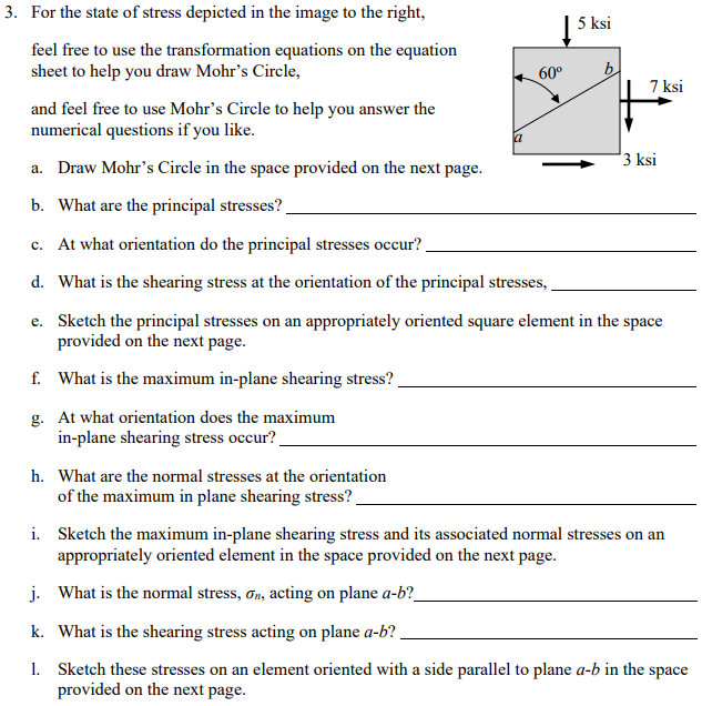 Solved For the state of stress depicted in the image to the | Chegg.com