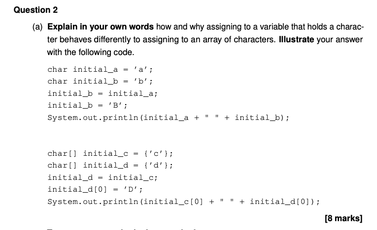 Solved (a) Explain in your own words how and why assigning | Chegg.com
