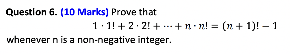Solved Question 6. (10 Marks) Prove that | Chegg.com