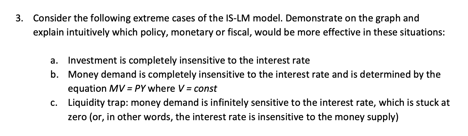 Solved Consider the following extreme cases of the IS-LM | Chegg.com