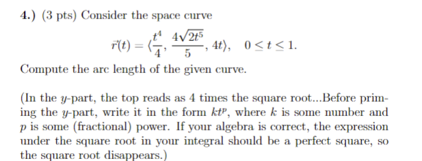 Solved 4.) (3 pts) Consider the space curve | Chegg.com