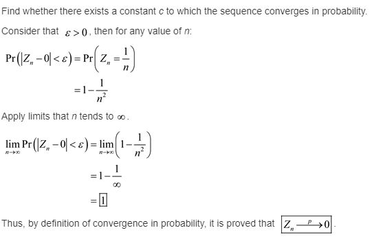 Solved Let Z1, Z2,be a sequence of random variables, and | Chegg.com