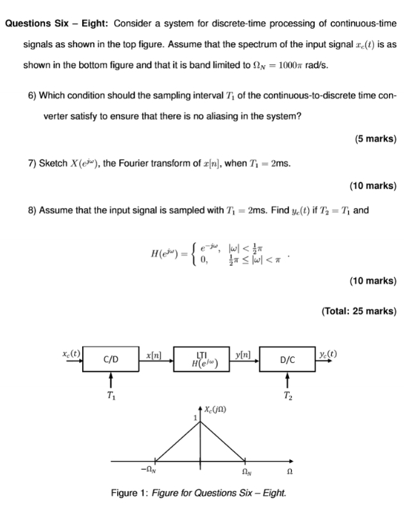 Solved Questions Six - ﻿Eight: Consider a system for | Chegg.com