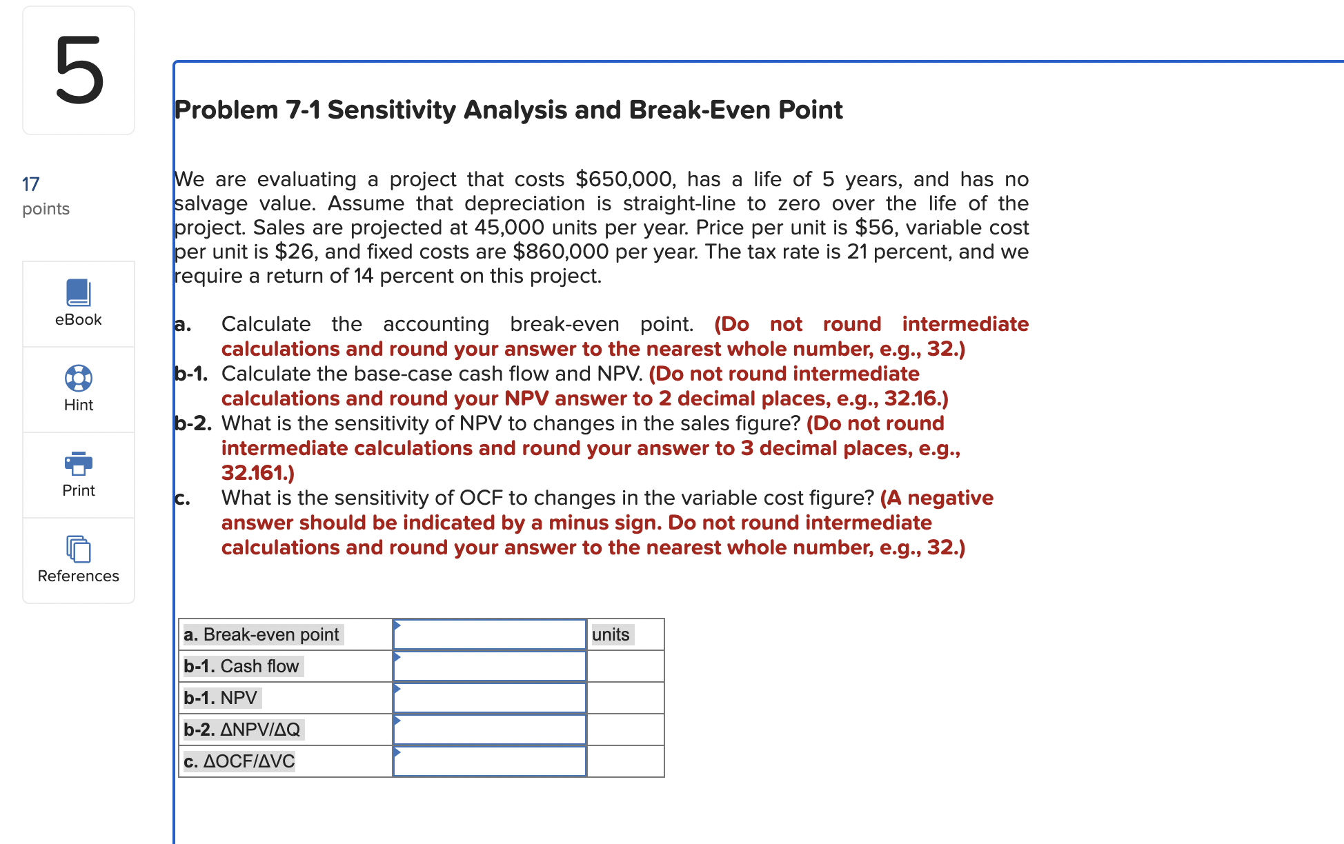 Solved Problem 7-1 ﻿Sensitivity Analysis and Break-Even | Chegg.com