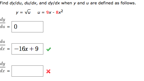 Solved Find dy/du, du/dx, and dy/dx when y and u are defined | Chegg.com
