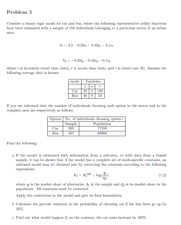 Solved Problem 3 Consider A Binary Logit Model For Car And