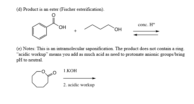 Solved (d) Product is an ester (Fischer esterification). | Chegg.com