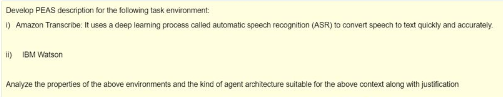 Solved Develop PEAS description for the following task | Chegg.com