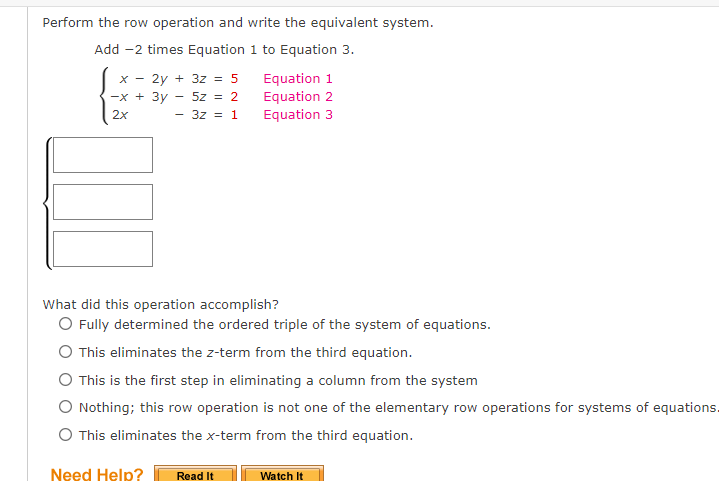 Solved Perform the row operation and write the equivalent | Chegg.com