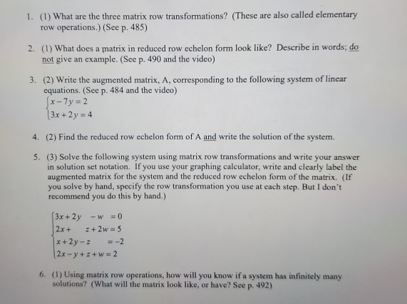 Solved 1. (1) What are the three matrix row transformations? | Chegg.com
